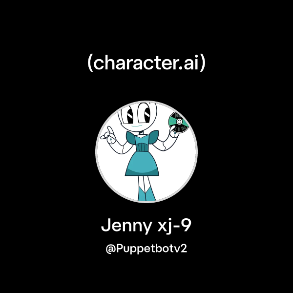 Chat with Jenny xj-9 | character.ai | Personalized AI for every moment ...