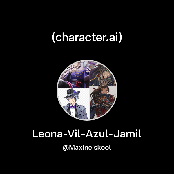 Chat with Leona-Vil-Azul-Jamil | character.ai | AI Chat, Reimagined ...