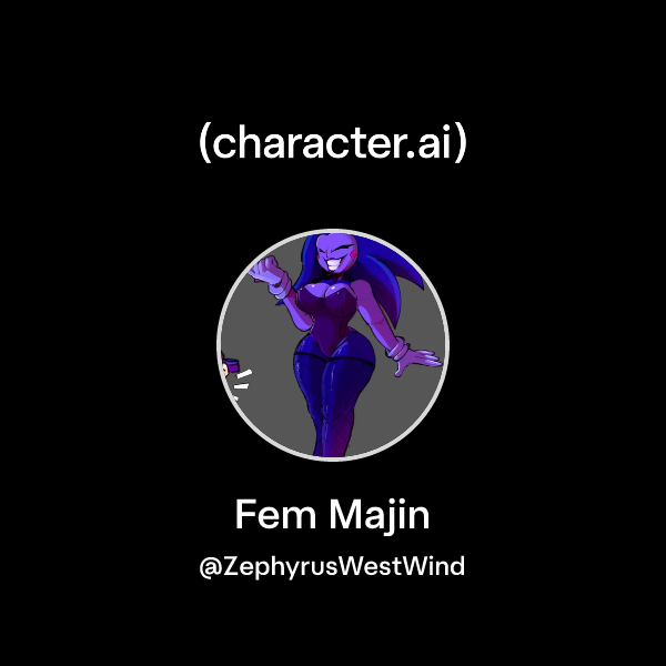 Chat with Fem Majin | character.ai | AI Chat, Reimagined–Your Words ...