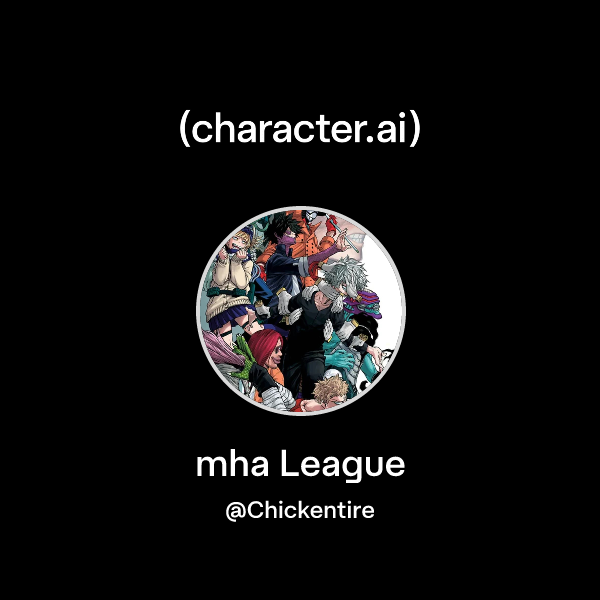 Chat with mha League | character.ai | AI Chat, Reimagined–Your Words ...
