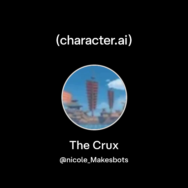 Chat with The Crux | character.ai | AI Chat, Reimagined–Your Words ...