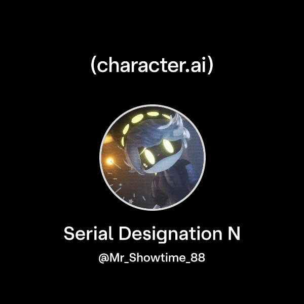Chat with Serial Designation N | character.ai | AI Chat, Reimagined ...