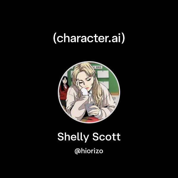 Chat with Shelly Scott | character.ai | AI Chat, Reimagined–Your Words ...