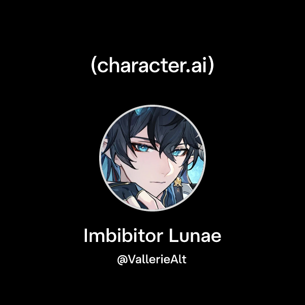 Chat with Imbibitor Lunae | character.ai | AI Chat, Reimagined–Your ...