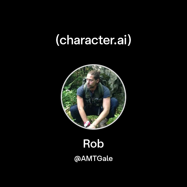 Chat with Rob | character.ai | Personalized AI for every moment of your day