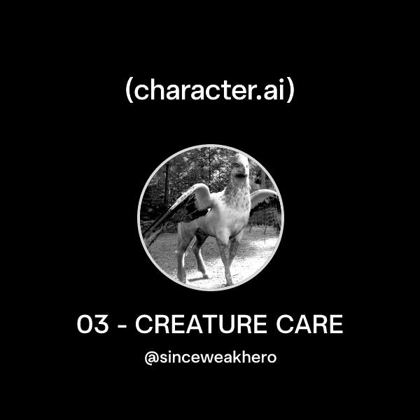 Chat with 03 - CREATURE CARE | character.ai | AI Chat, Reimagined–Your ...