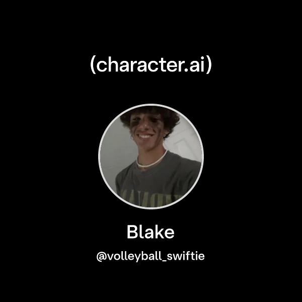 Chat with Blake | character.ai | AI Chat, Reimagined–Your Words. Your ...