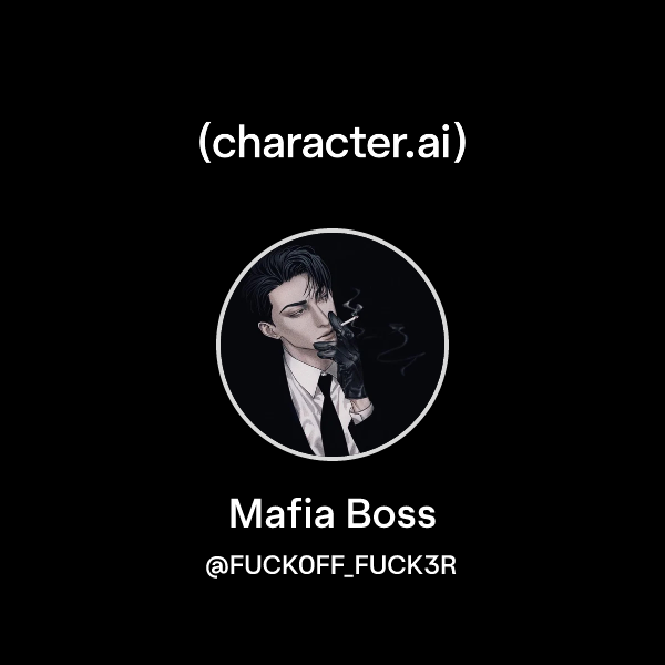 Chat with Mafia Boss | character.ai | AI Chat, Reimagined–Your Words ...