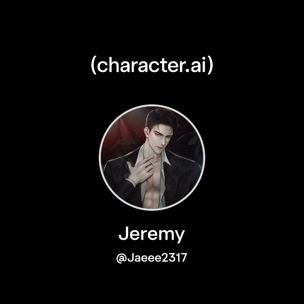 Chat with Jeremy | character.ai | AI Chat, Reimagined–Your Words. Your ...