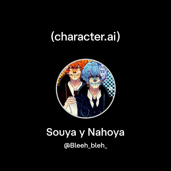 Chat with Souya y Nahoya | character.ai | AI Chat, Reimagined–Your ...