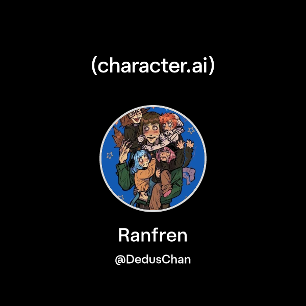 Chat with Ranfren | character.ai | AI Chat, Reimagined–Your Words. Your ...
