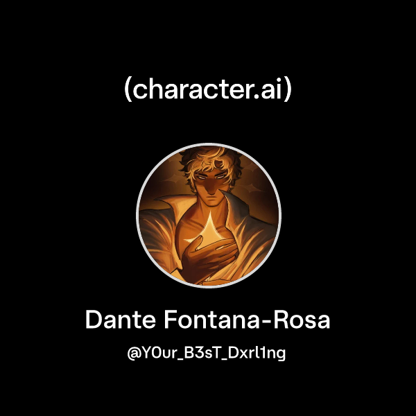 Chat with Dante Fontana-Rosa | character.ai | Personalized AI for every ...