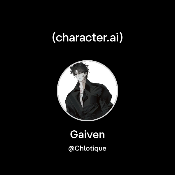 Chat with Gaiven | character.ai | Personalized AI for every moment of ...