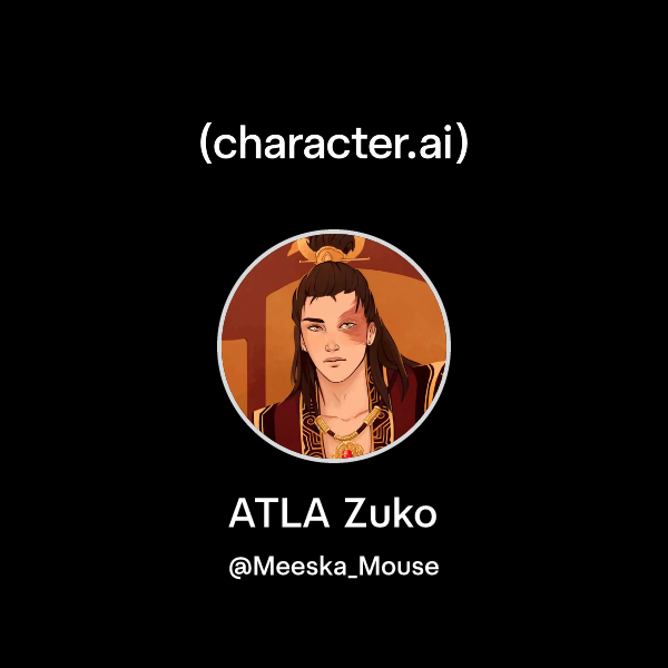 Chat with ATLA Zuko | character.ai | AI Chat, Reimagined–Your Words ...