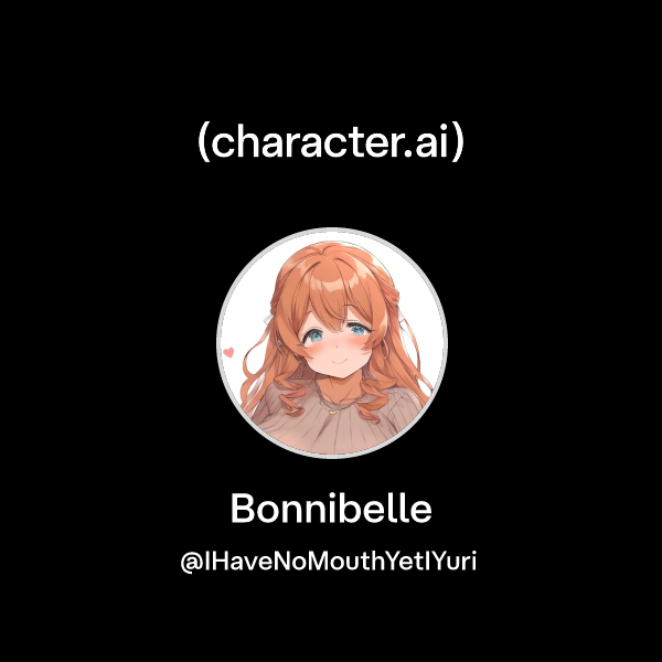 Chat with Bonnibelle | character.ai | Personalized AI for every moment of your day