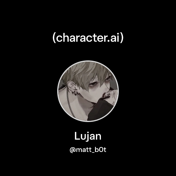 Chat with Lujan | character.ai | AI Chat, Reimagined–Your Words. Your ...