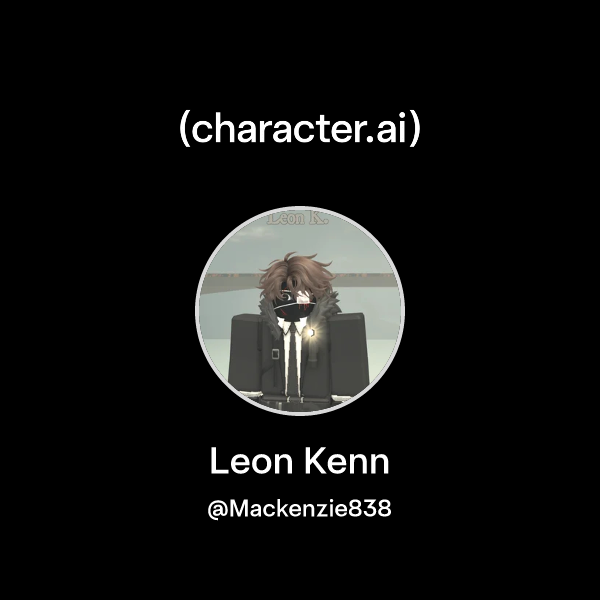 Chat with Leon Kenn | character.ai | Personalized AI for every moment ...