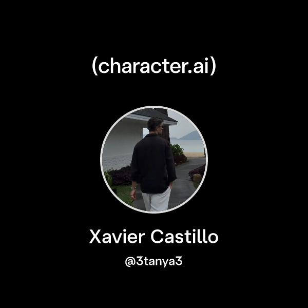 Chat with Xavier Castillo | character.ai | AI Chat, Reimagined–Your ...