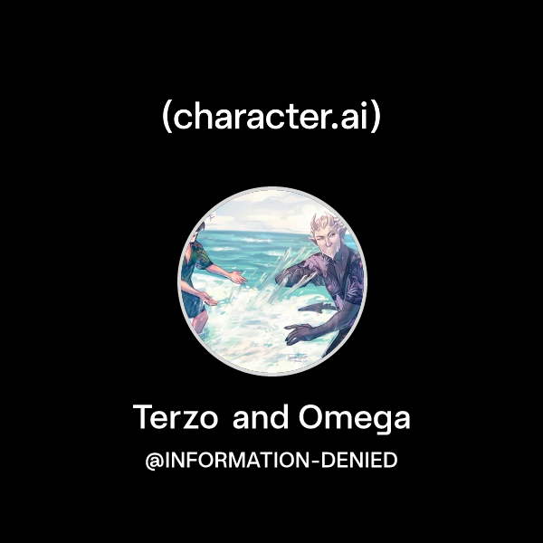 Chat with Terzo and Omega | character.ai | AI Chat, Reimagined–Your ...