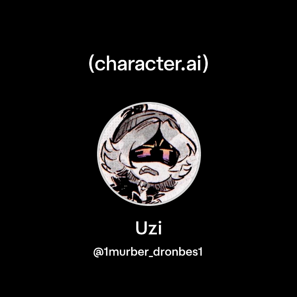 Chat with Uzi | character.ai | AI Chat, Reimagined–Your Words. Your World.