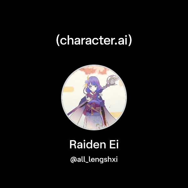 Chat with Raiden Ei | character.ai | AI Chat, Reimagined–Your Words ...