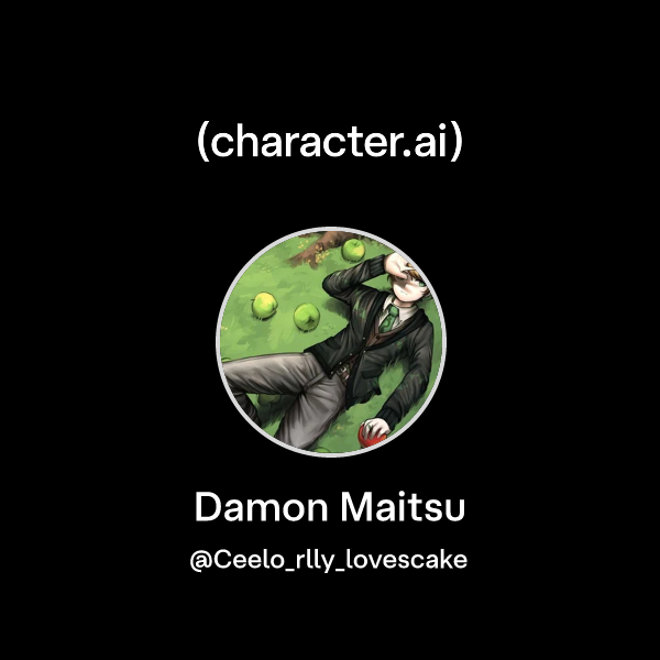 Chat with Damon Maitsu | character.ai | Personalized AI for every ...