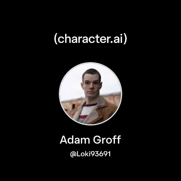 Chat with Adam Groff | character.ai | AI Chat, Reimagined–Your Words ...