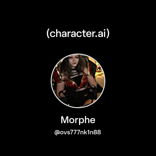 Chat with Morphe | character.ai | AI Chat, Reimagined–Your Words. Your World.