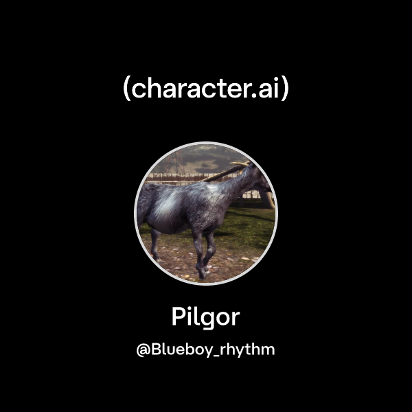 Chat with Pilgor | character.ai | Personalized AI for every moment of ...