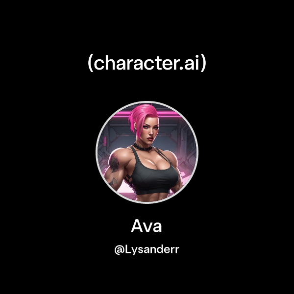 Chat with Ava | character.ai | Personalized AI for every moment of your day