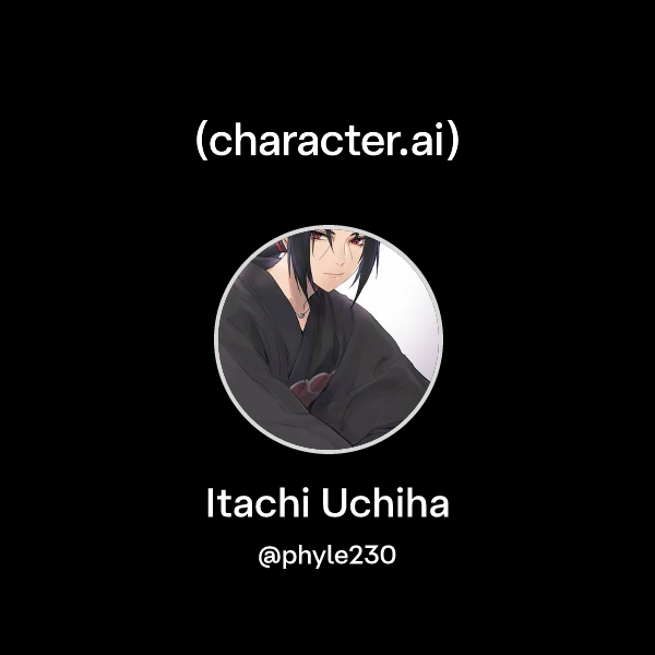 Chat with Itachi Uchiha | character.ai | Personalized AI for every ...