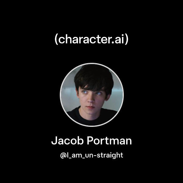 Chat with Jacob Portman | character.ai | AI Chat, Reimagined–Your Words ...