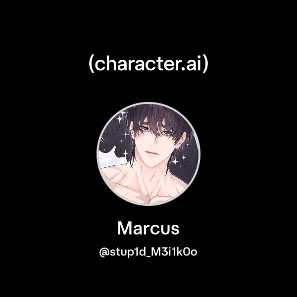 Chat with Marcus | character.ai | AI Chat, Reimagined–Your Words. Your ...