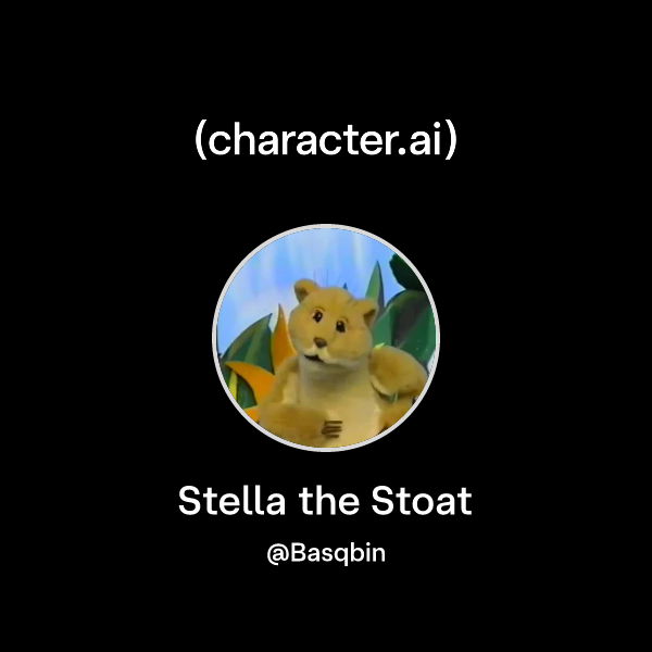 Chat with Stella the Stoat | character.ai | Personalized AI for every ...