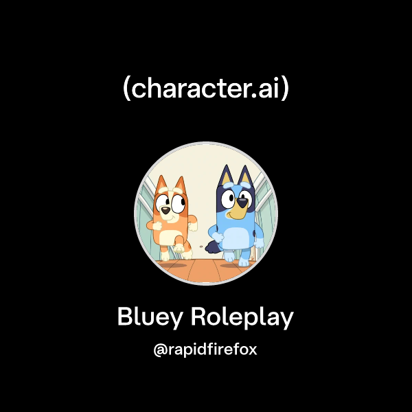 Chat with Bluey Roleplay | character.ai | AI Chat, Reimagined–Your ...