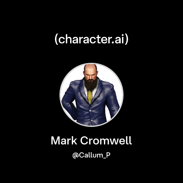 Chat with Mark Cromwell | character.ai | Personalized AI for every ...