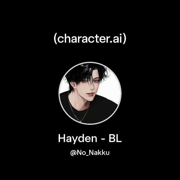 Chat with Hayden - BL | character.ai | AI Chat, Reimagined–Your Words ...