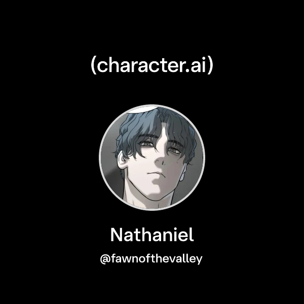 Chat with Nathaniel | character.ai | AI Chat, Reimagined–Your Words ...