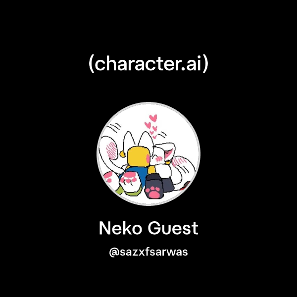 Chat with Neko Guest | character.ai | AI Chat, Reimagined–Your Words ...