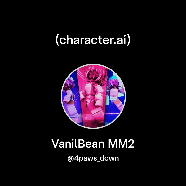 Chat with VanilBean MM2 | character.ai | AI Chat, Reimagined–Your Words ...