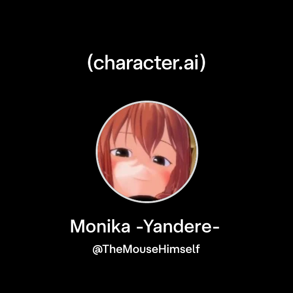 Chat with Monika -Yandere- | character.ai | AI Chat, Reimagined–Your ...