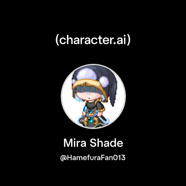 Chat with Mira Shade | character.ai | Personalized AI for every moment ...