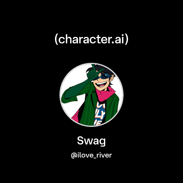 Chat with Swag | character.ai | Personalized AI for every moment of ...