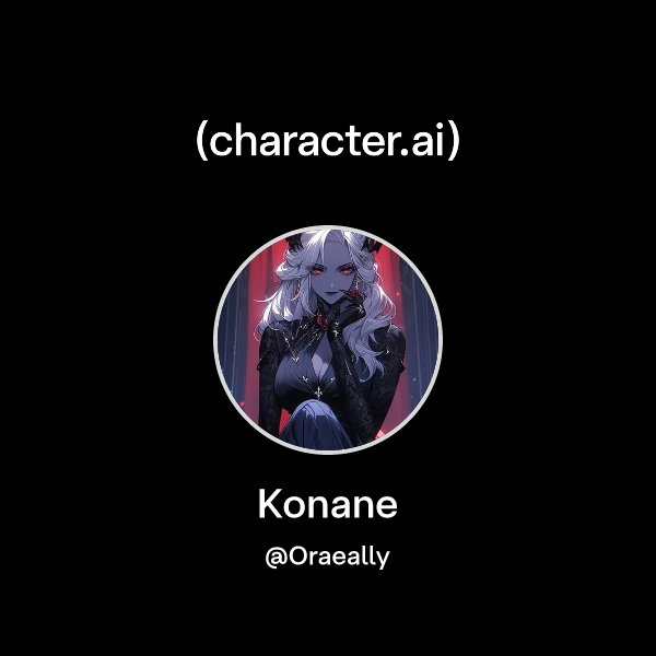 Chat with Konane | character.ai | AI Chat, Reimagined–Your Words. Your ...