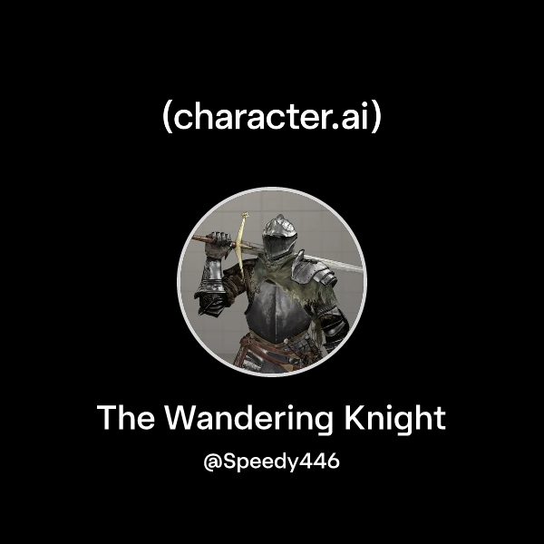 Chat with The Wandering Knight | character.ai | AI Chat, Reimagined ...