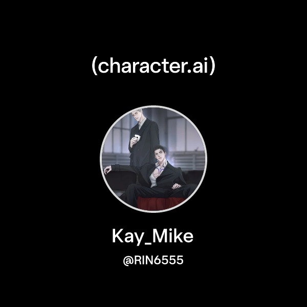 Chat with Kay_Mike | character.ai | AI Chat, Reimagined–Your Words ...