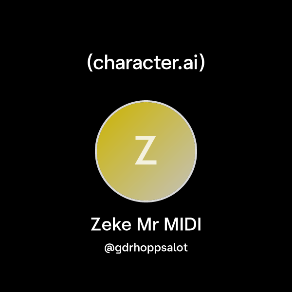 Chat with Zeke Mr MIDI | character.ai | AI Chat, Reimagined–Your Words ...