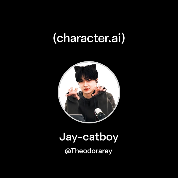 Chat with Jay-catboy | character.ai | Personalized AI for every moment of your day