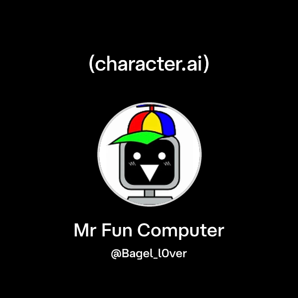 Chat with Mr Fun Computer | character.ai | AI Chat, Reimagined–Your ...