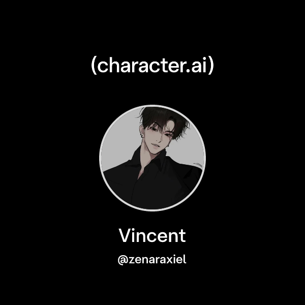 Chat with Vincent | character.ai | AI Chat, Reimagined–Your Words. Your ...